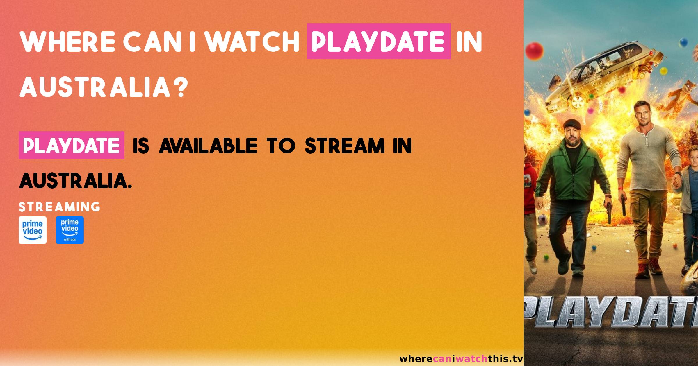 Where can I watch Playdate in Australia?