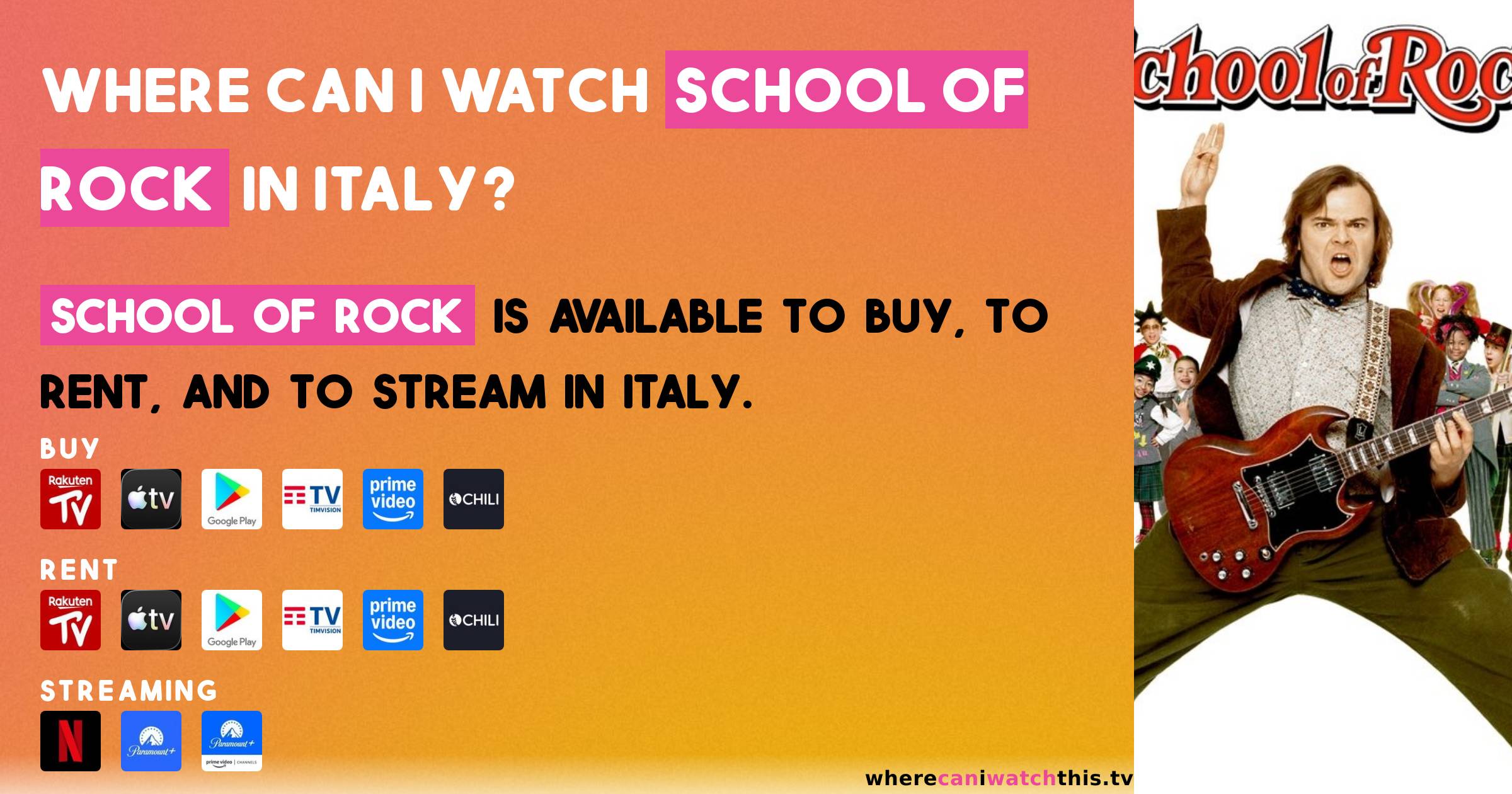 Where can I watch School of Rock in Italy?