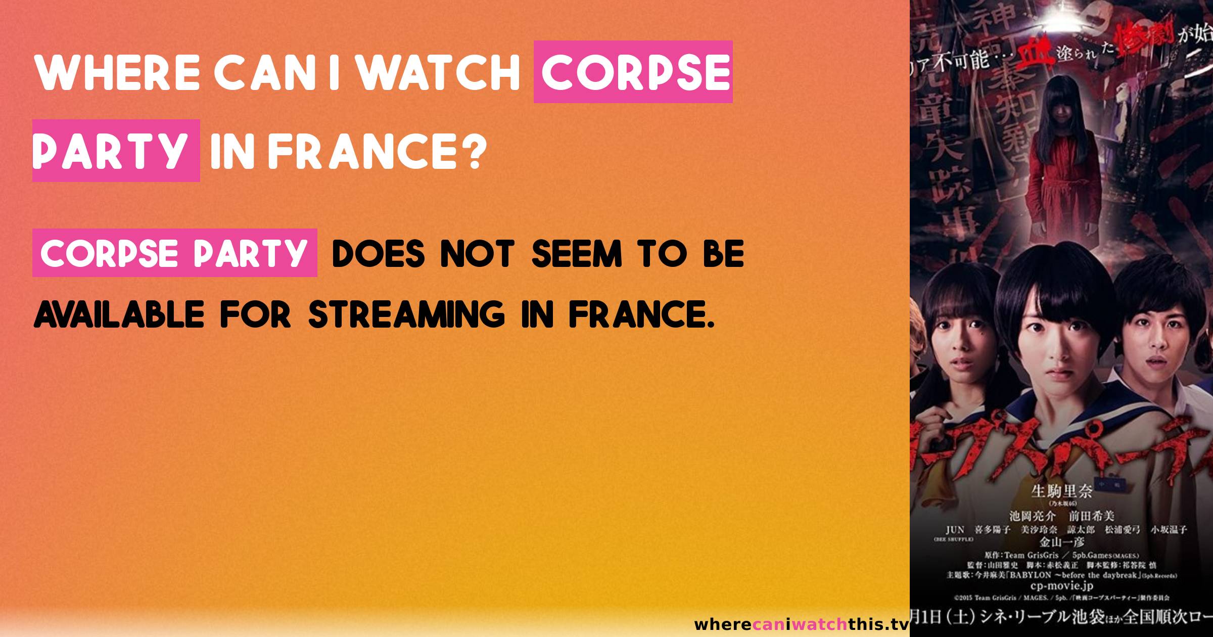 Where can I watch Corpse Party in France?