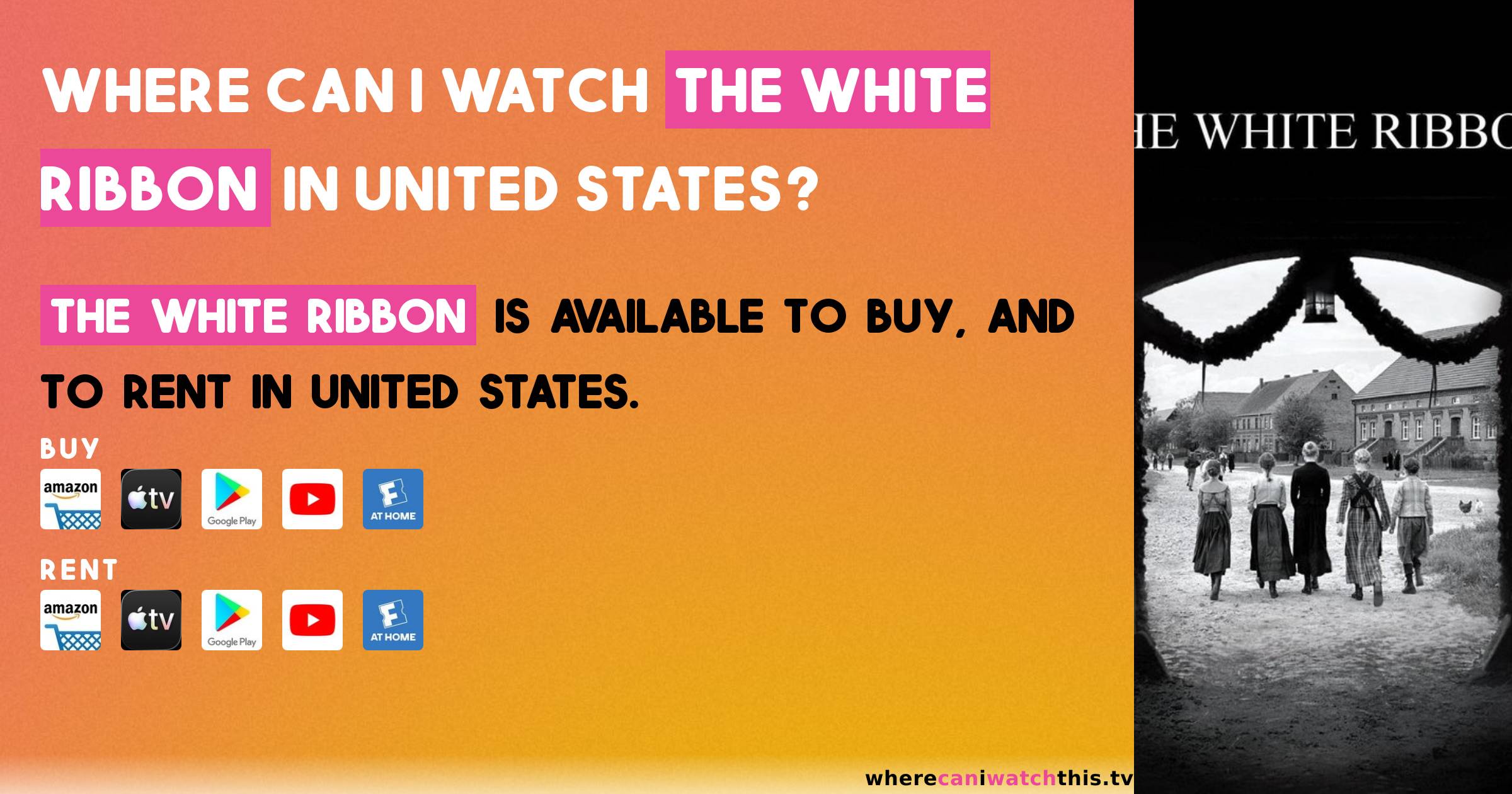 Where can I watch The White Ribbon in United States?