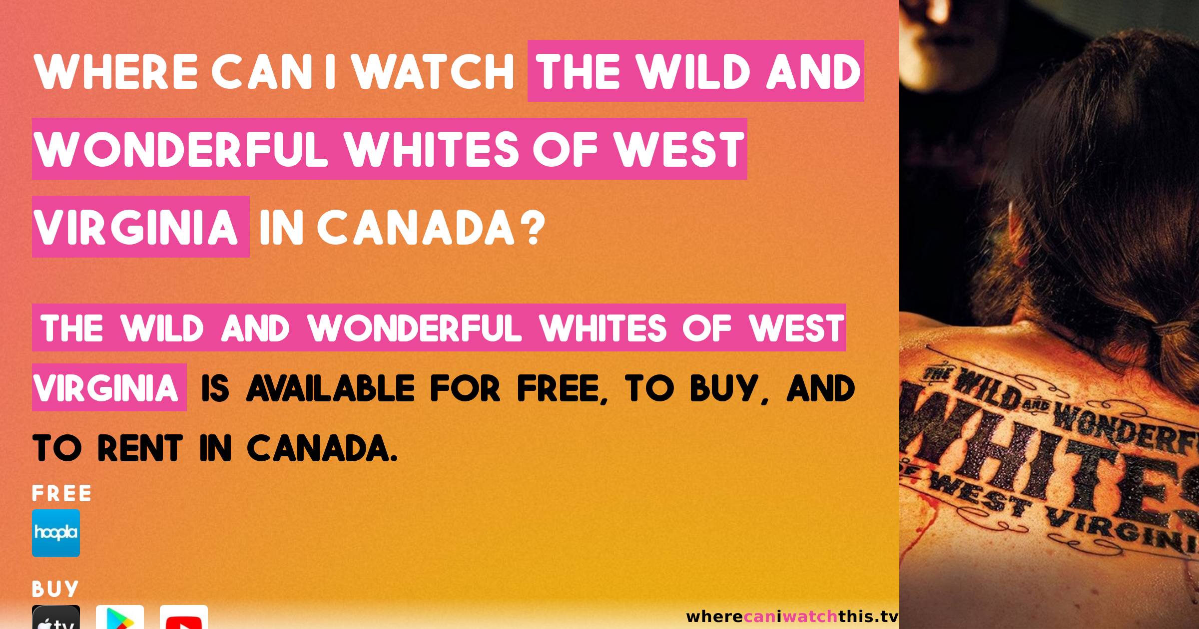 Where can I watch The Wild and Wonderful Whites of West Virginia in Canada?