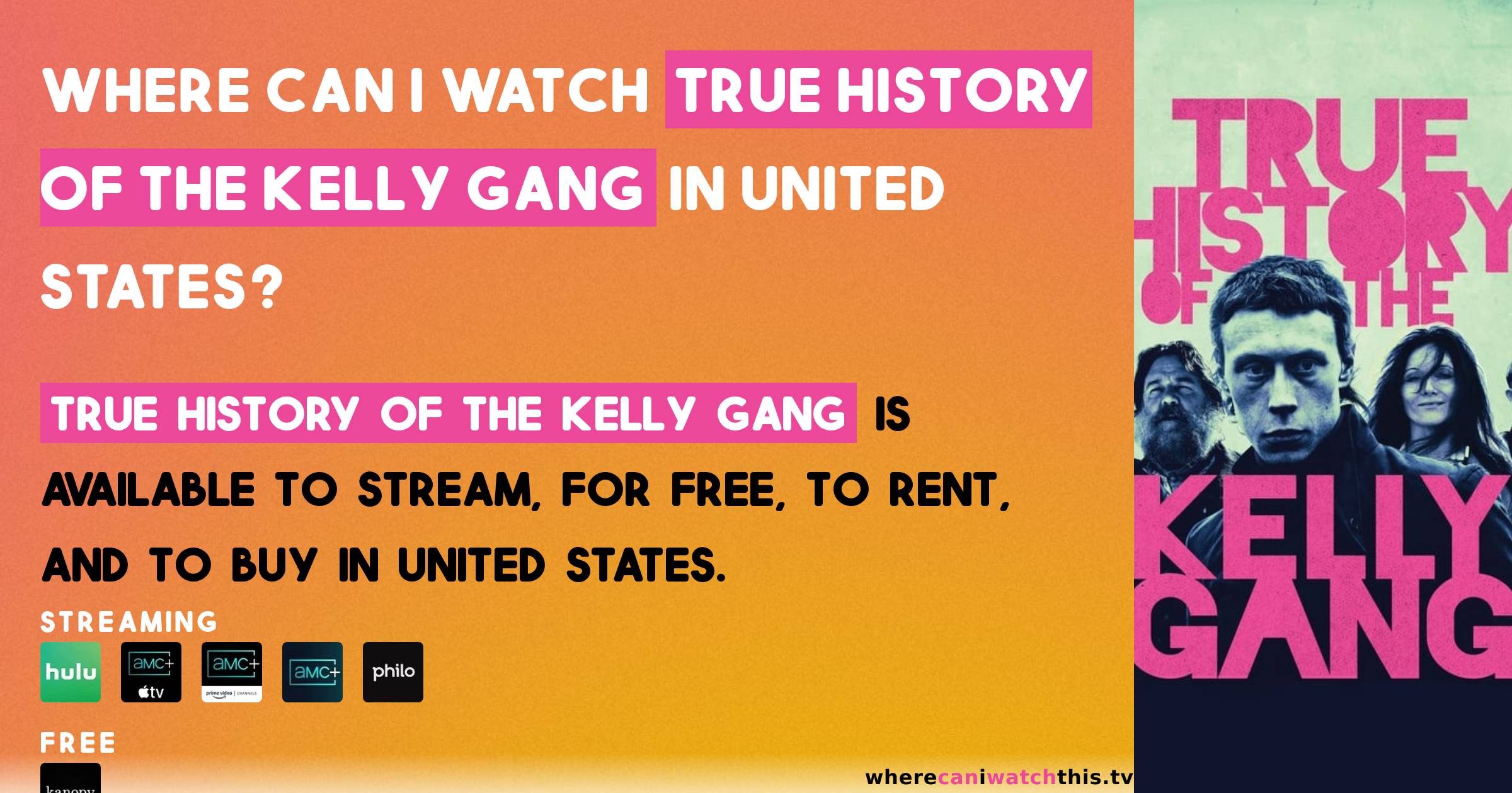 Where can I watch True History of the Kelly Gang in United States?