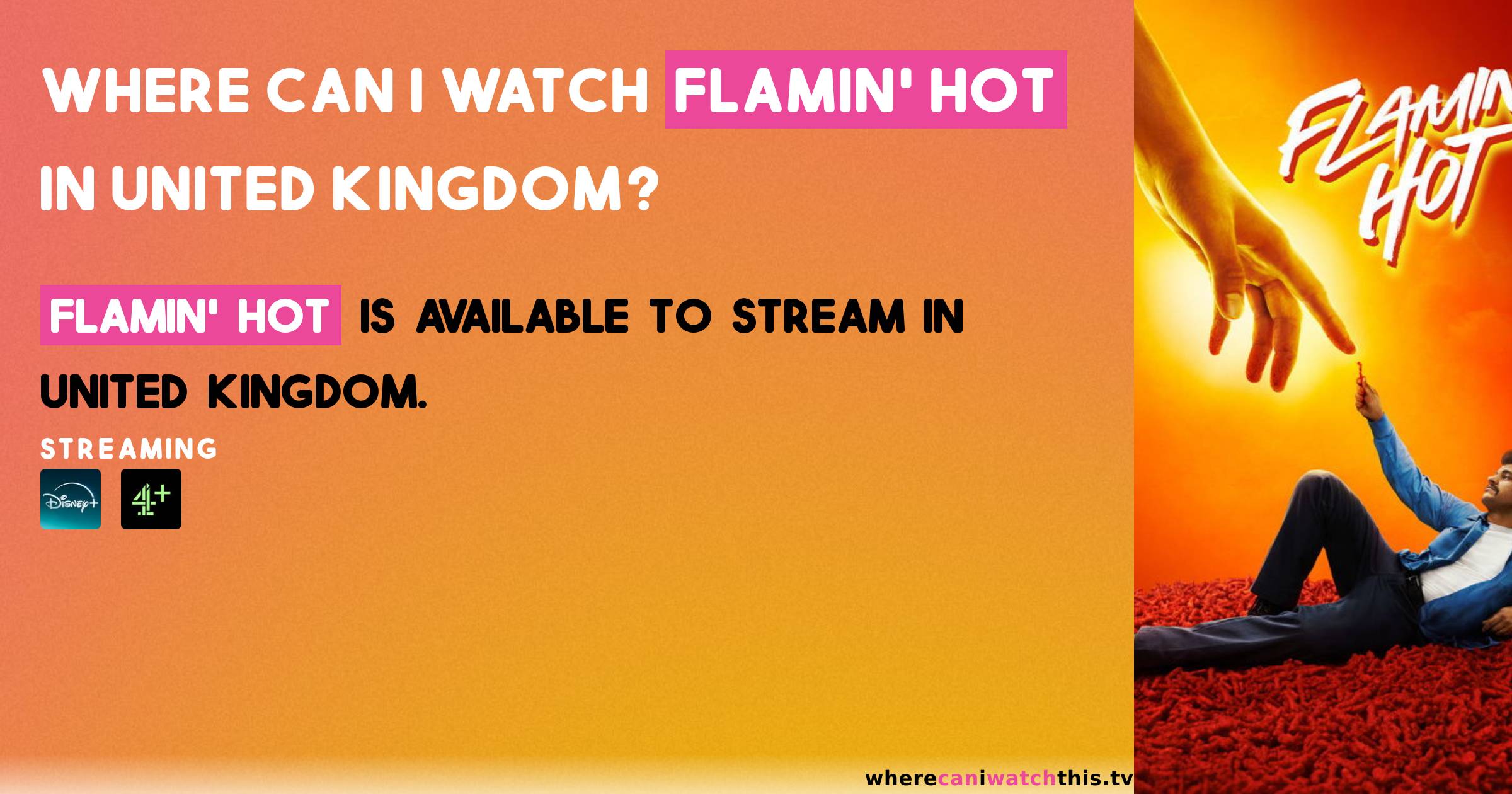 Where can I watch Flamin' Hot in United Kingdom?