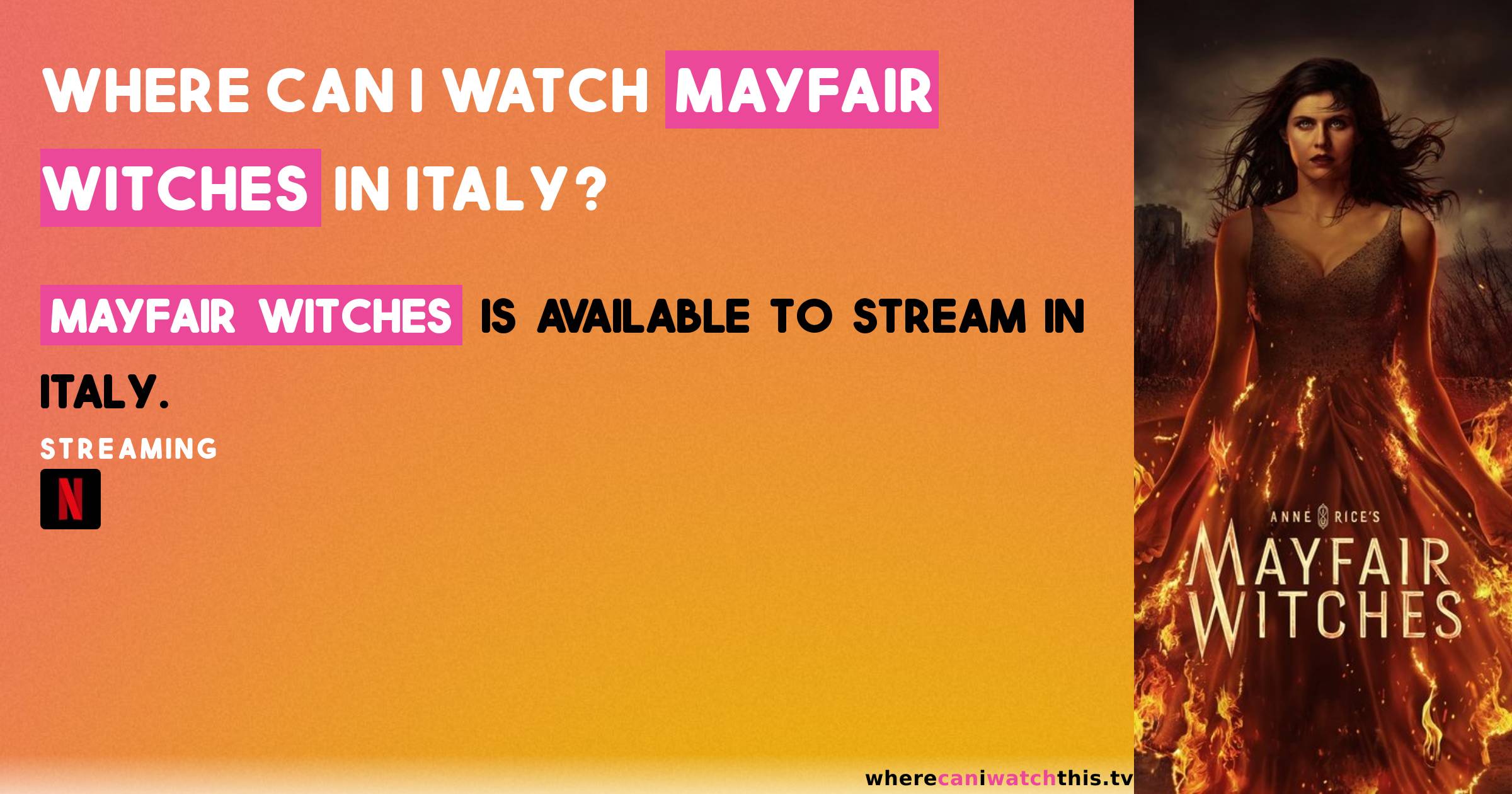 Where can I watch Mayfair Witches in Italy?