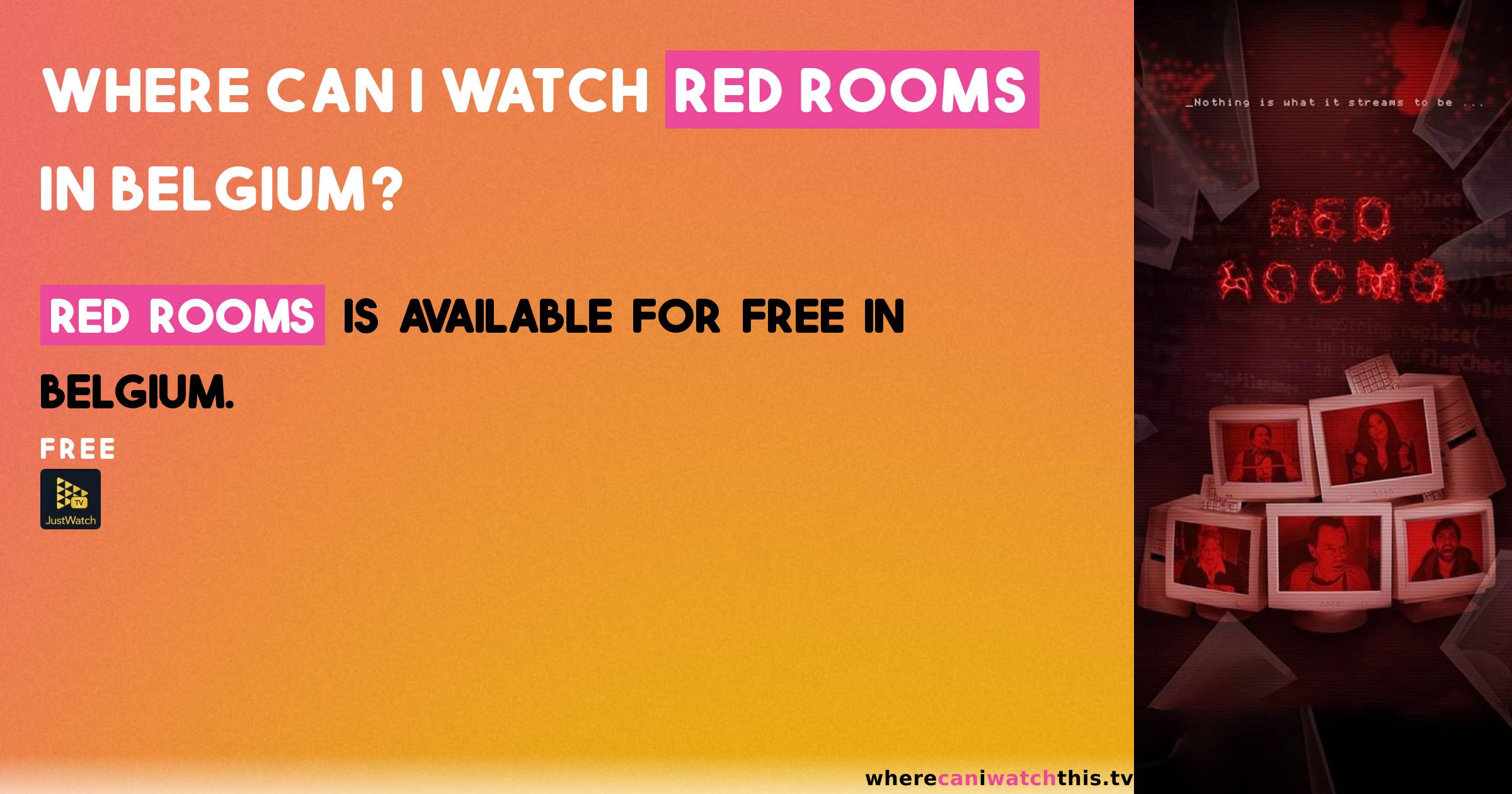 Where can I watch Red Rooms in Belgium?
