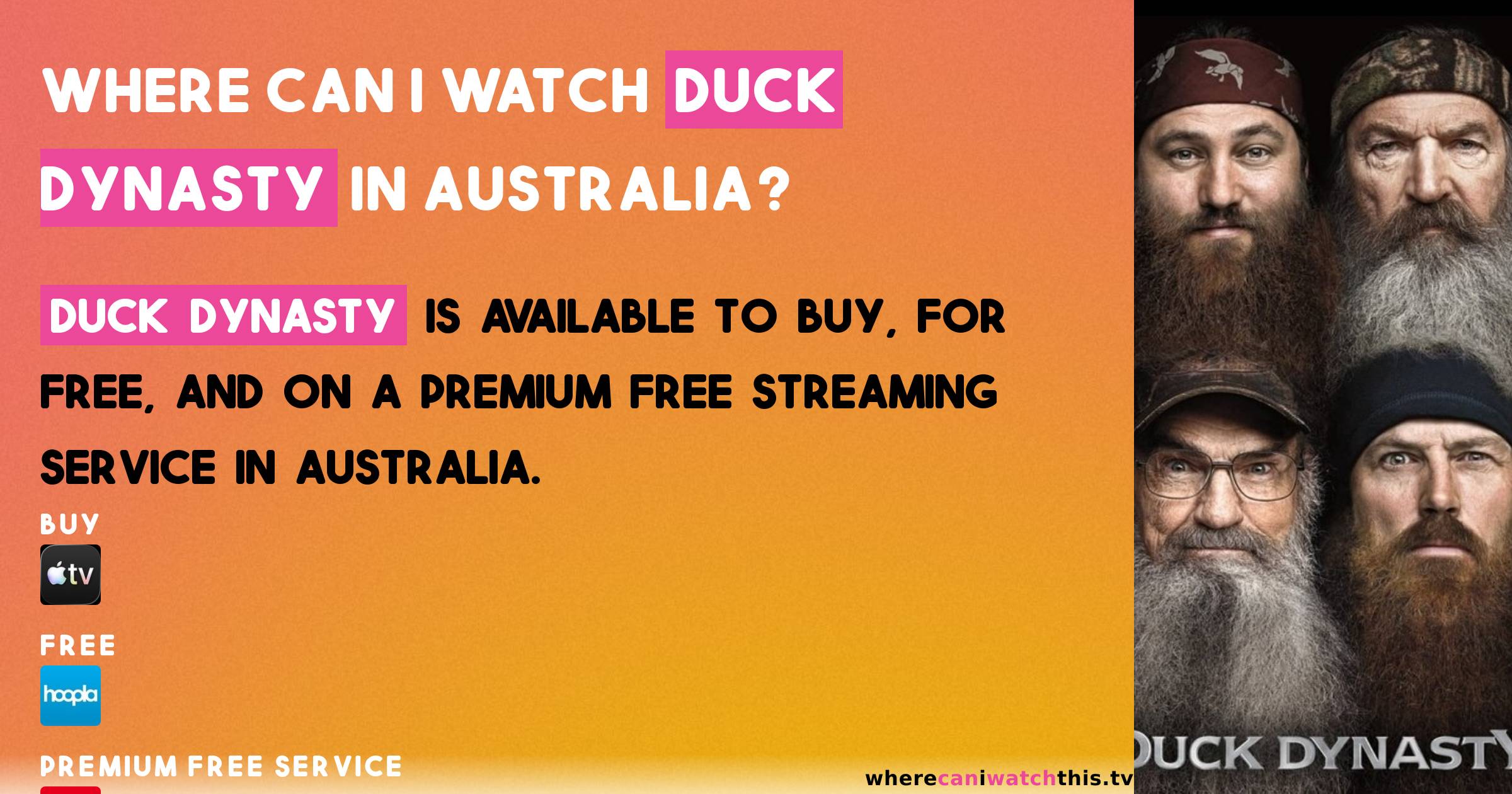 Where can I watch Duck Dynasty in Australia?