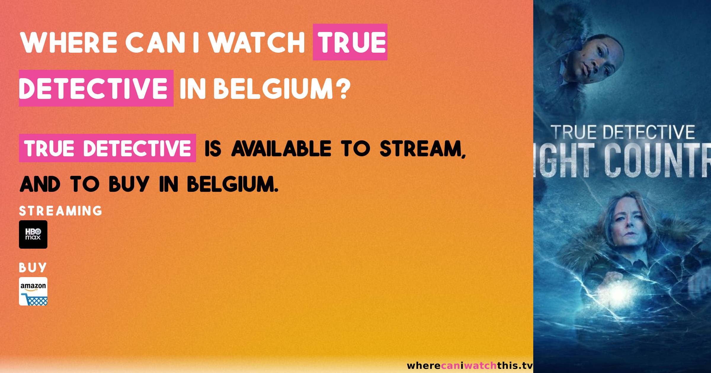 Where can I watch True Detective in Belgium?